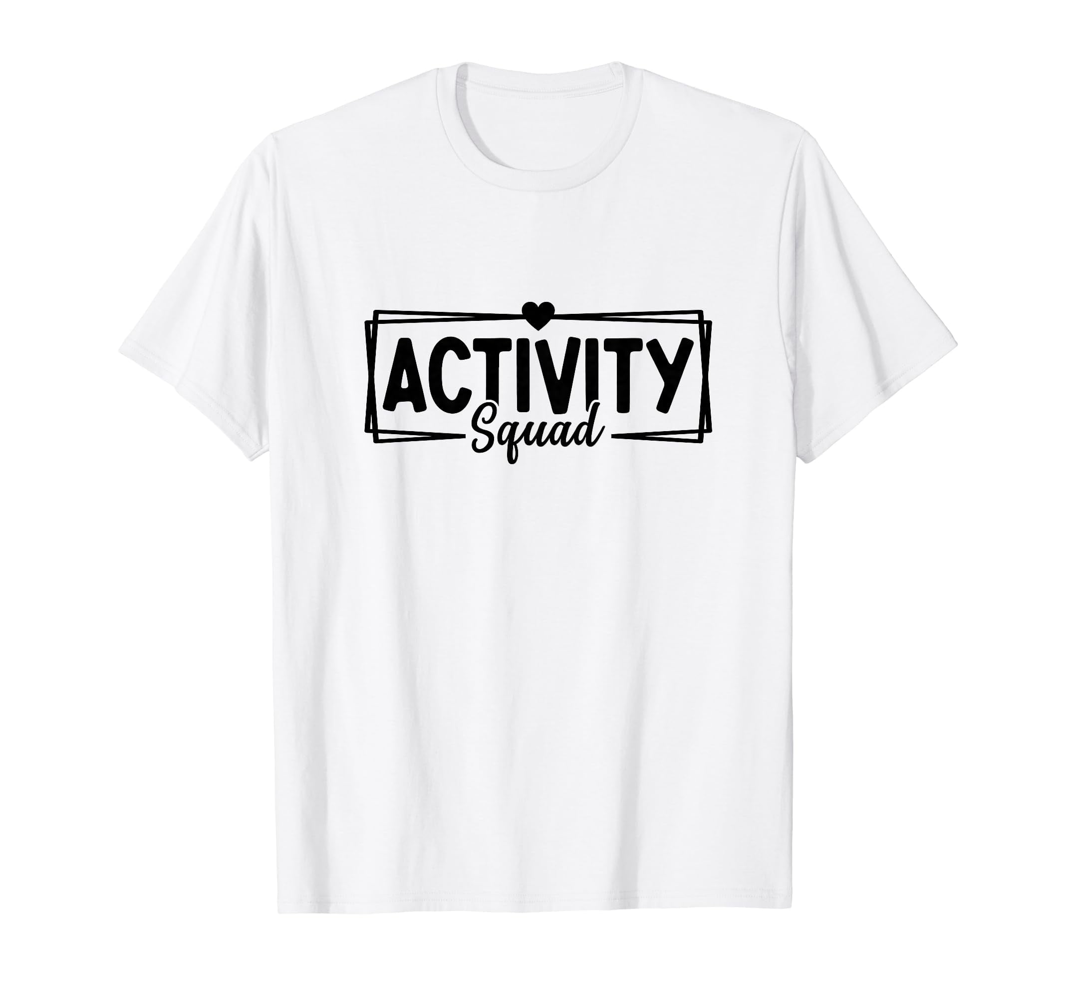 Activity Assistant Squad Team Professionals Week Director T-Shirt ...
