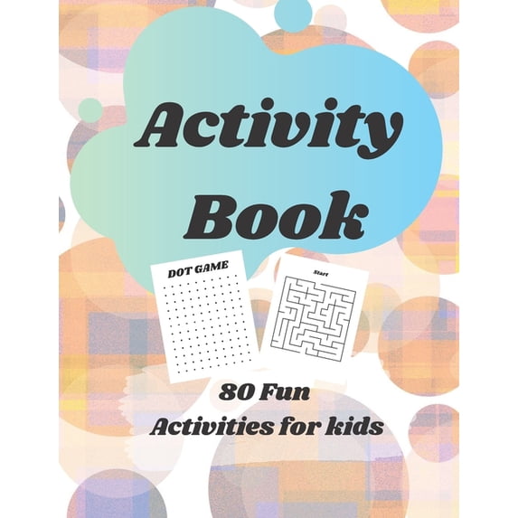 Activity Book 1: Activity Book : 80 Fun Activities for Kids (Paperback ...