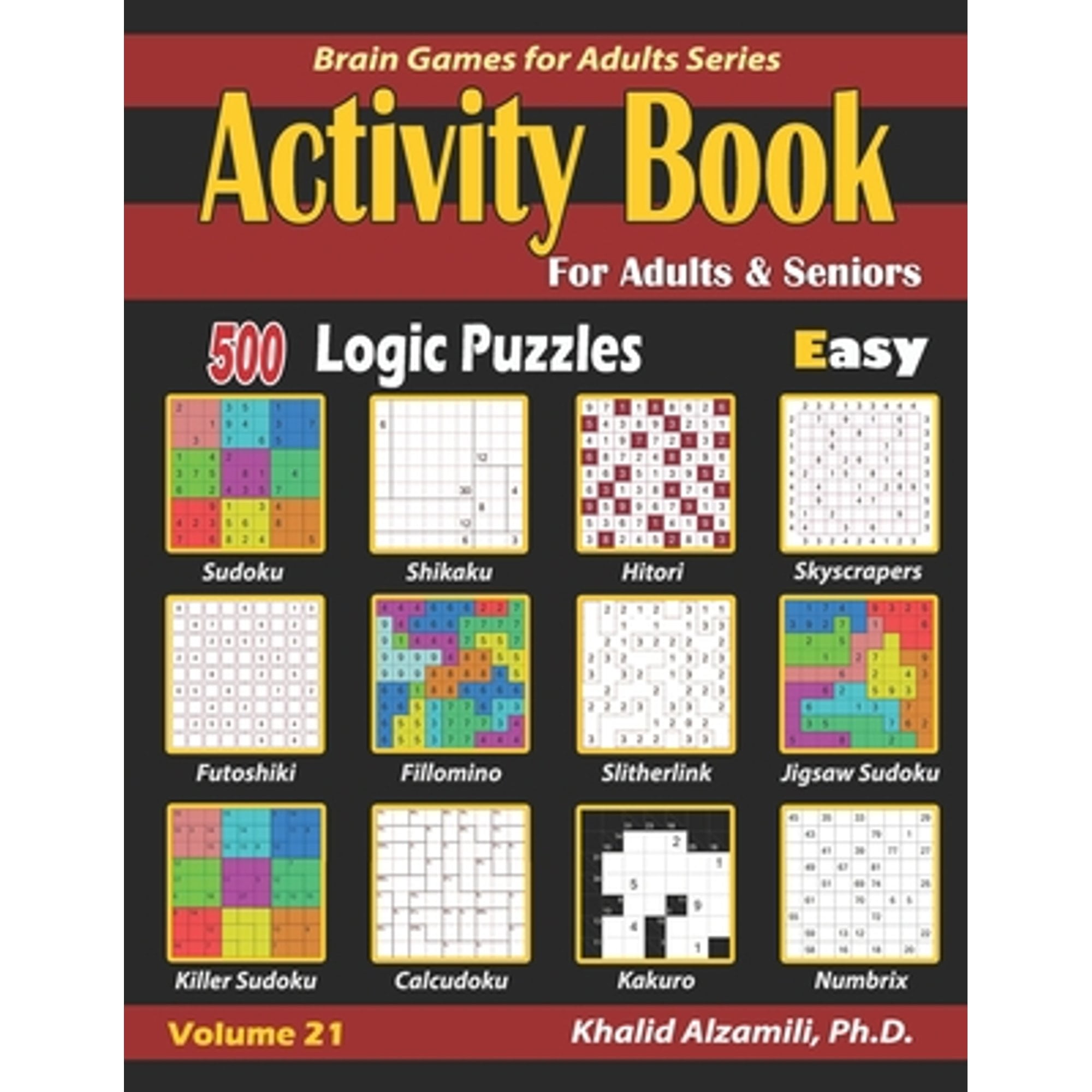 Pre-Owned Activity Book for Adults & Seniors: 500 Easy Logic Puzzles ...