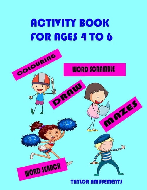 Activity Book for Ages 4 to 6 Draw Colouring Mazes Word Search Word ...
