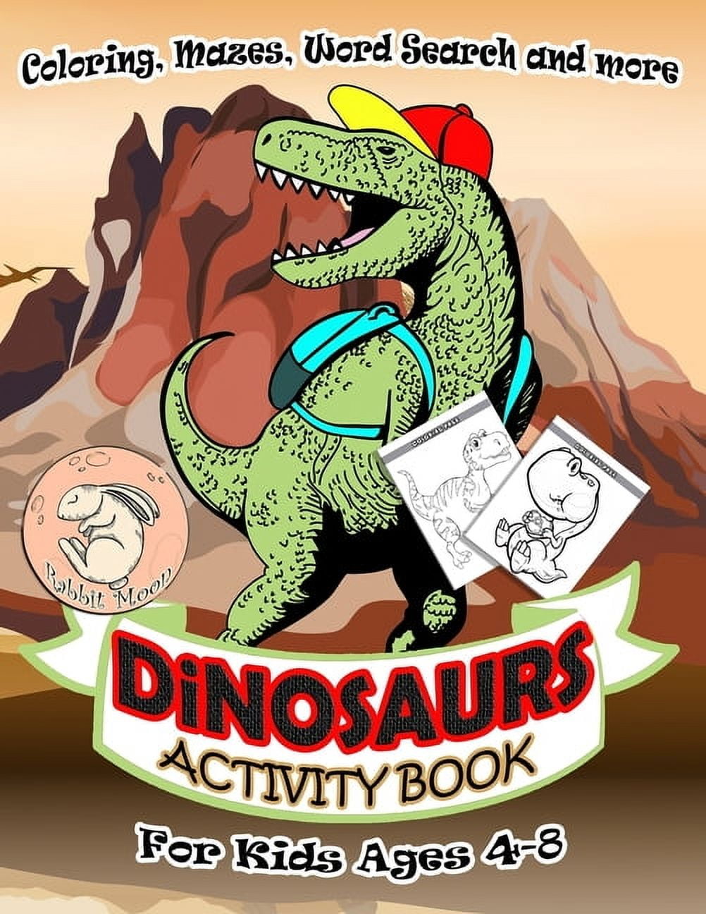 Activity Book Dinosaurs: Dinosaurs Activity Book for Kids Ages 4-8: A Fun Kid Workbook Game For ...