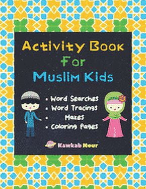 Activity Book For Muslim Kids: Word Searches, Word Tracings, Mazes ...