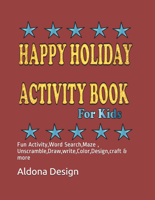 Activity Book for Kids Happy Holiday Activity Book For Kids: Fun ...