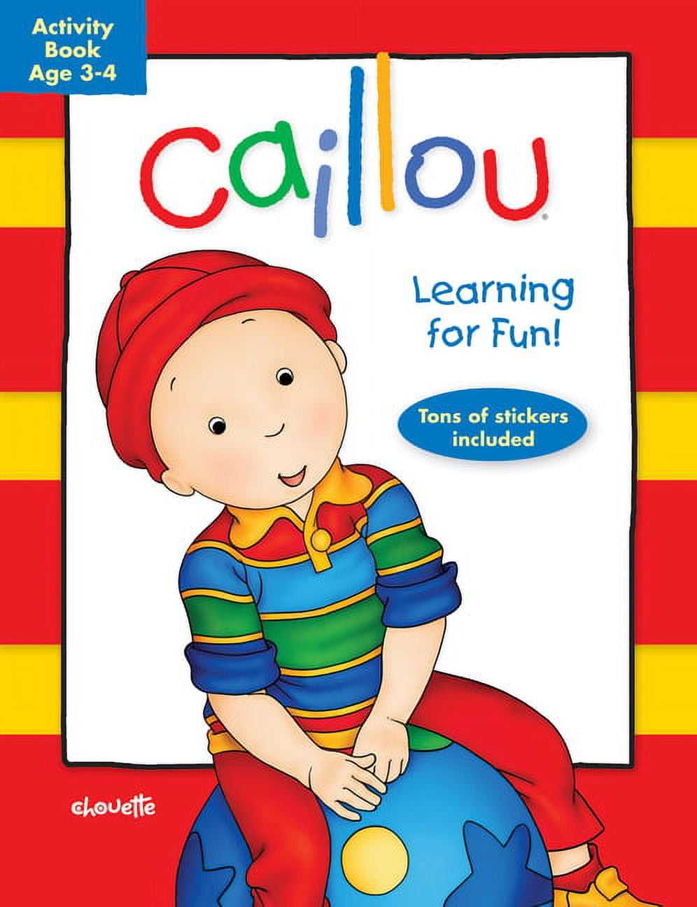 Activity Books Caillou: Learning for Fun: Ages 3-4: Activity Book ...