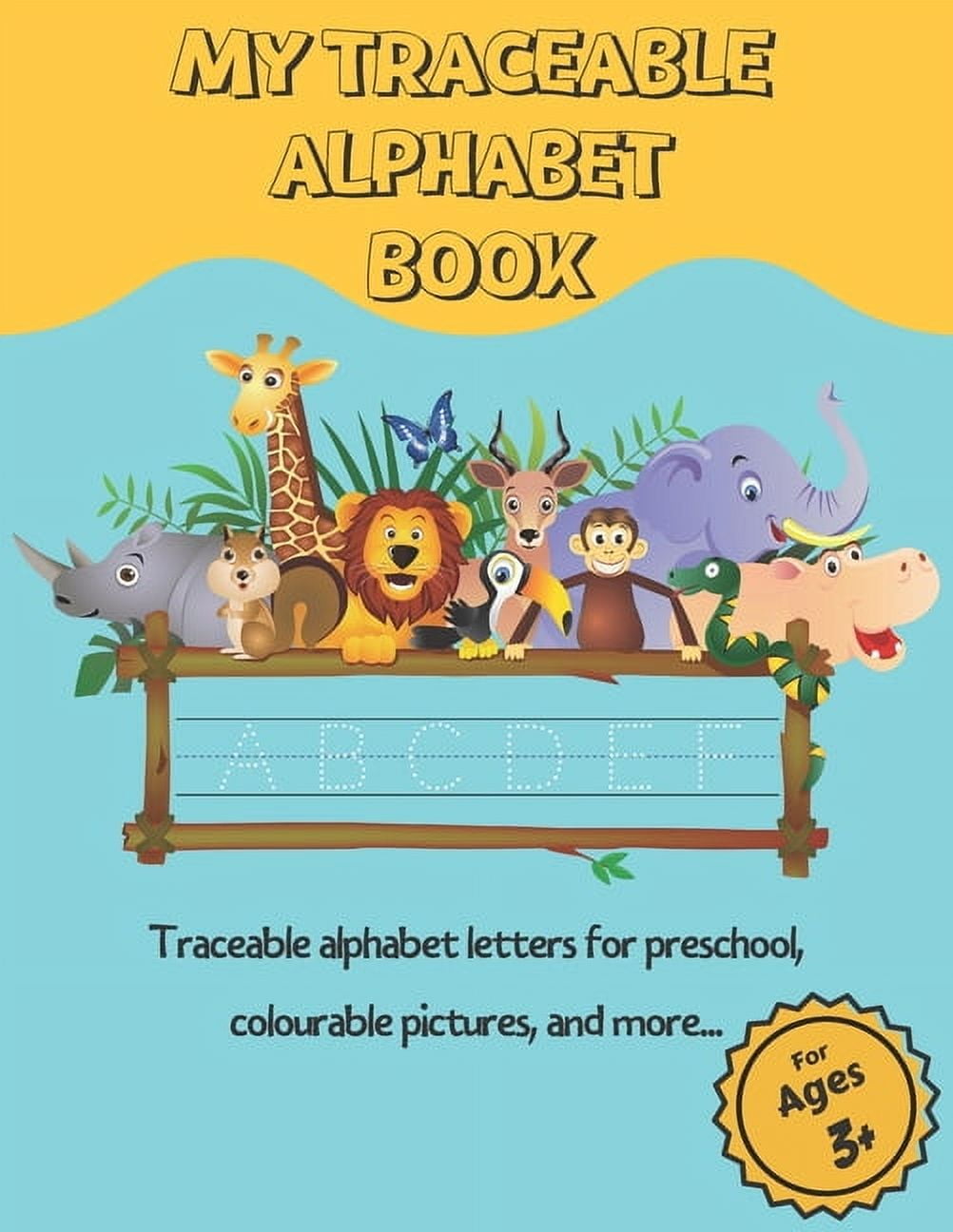 Activity Books: My Traceable Alphabet Book: Letters for Preschool ...