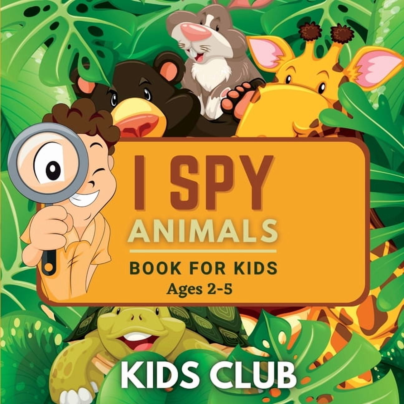 Activity Books for Kids I Spy Animals Book For Kids Ages 2-5: A Fun ...