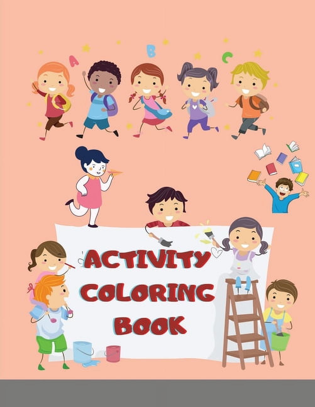 Activity Coloring Book: Coloring Pages Mazes, Word Games, Puzzles ...