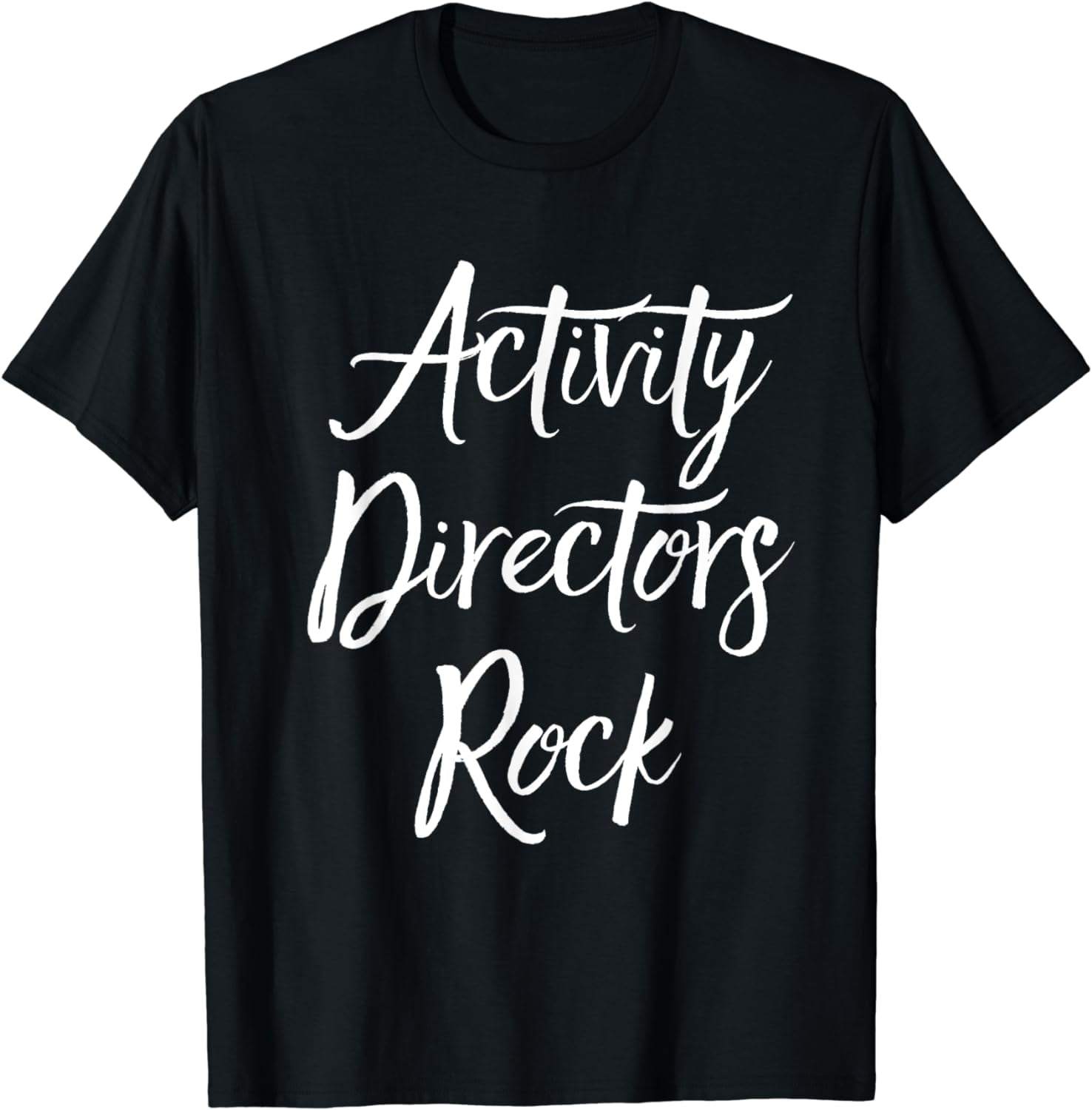 Activity Professionals Week Appreciation Activity Director T-Shirt ...