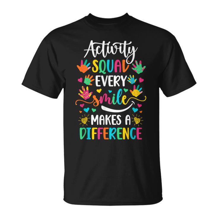 Activity Squad Activity Assistant Team Activities Assistant T-Shirt ...