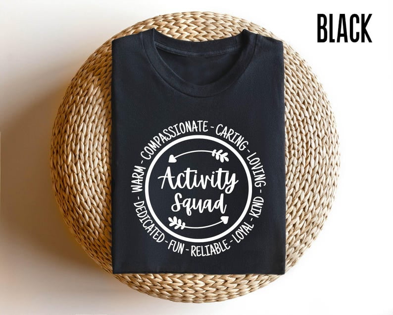 Activity Squad T-Shirt, Compassionate Caregiver Team Tee, Staff Shirt ...