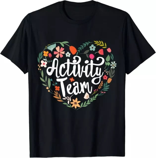 Activity Team Assistant Professionals Week Director Gift T-Shirt ...