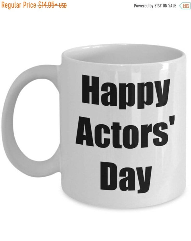 Actor Gifts | Happy Actors Day Mug | Theatre Present For Aspiring Actor ...