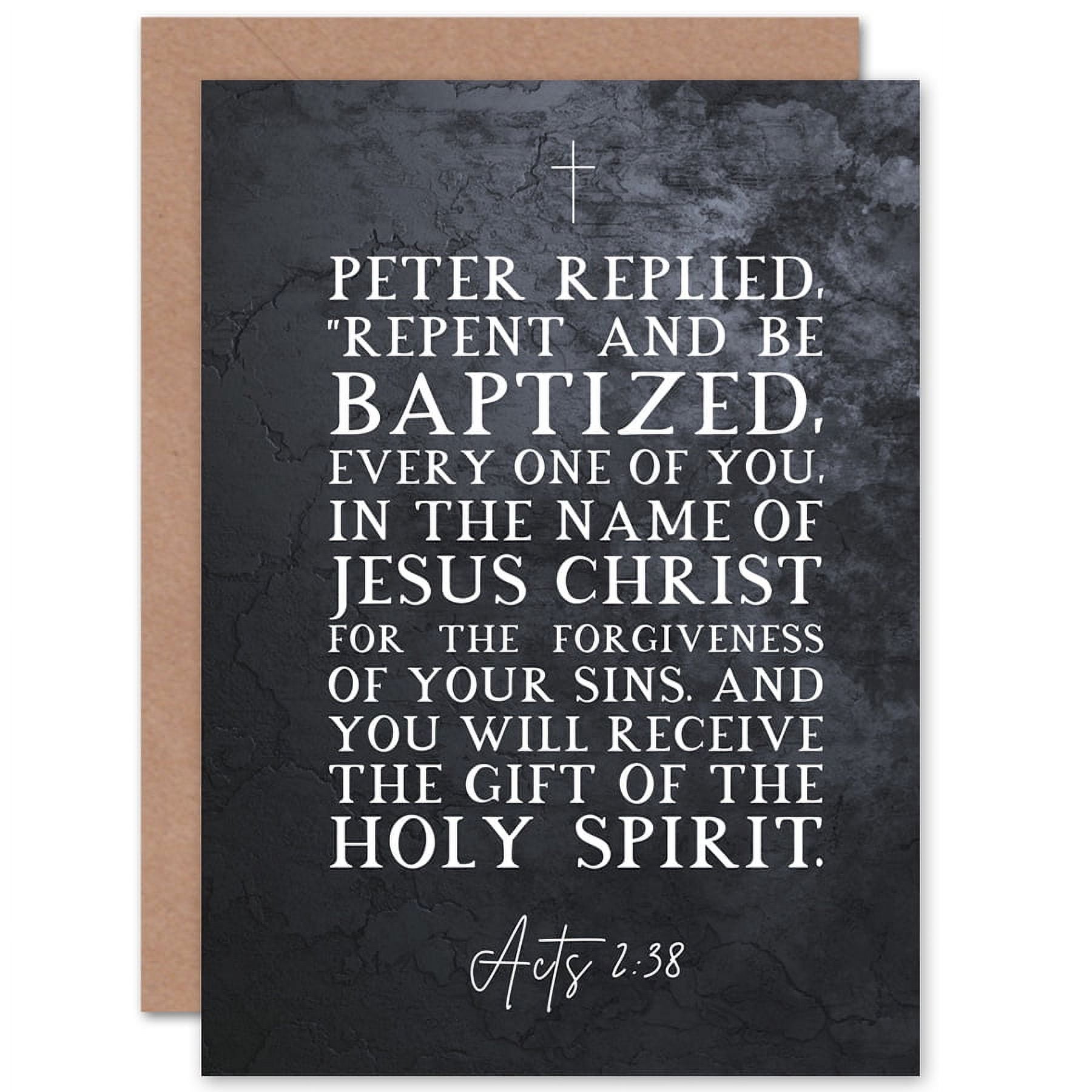 Acts 2:38 Repent And Be Baptized Gift of the Holy Spirit Christian ...