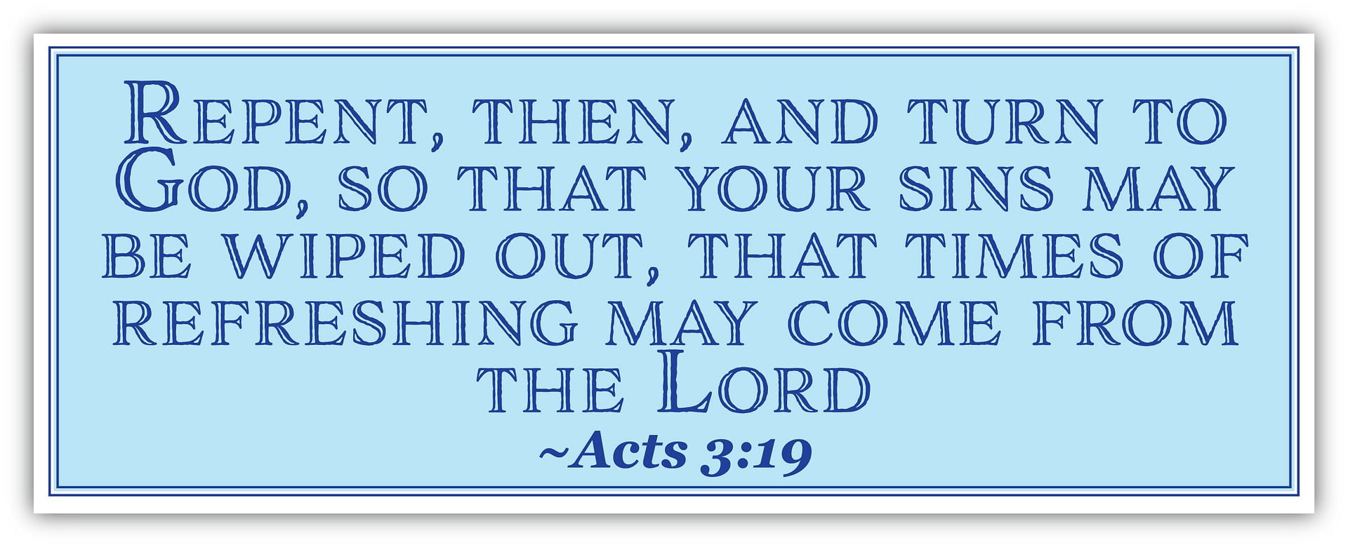 Acts 3:19 | Repent | Car Sticker 3x8 inches - Walmart.com
