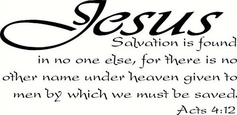 Acts 4:12 V2, Jesus, No Other Name to Be Saved, Salvation No One Else ...