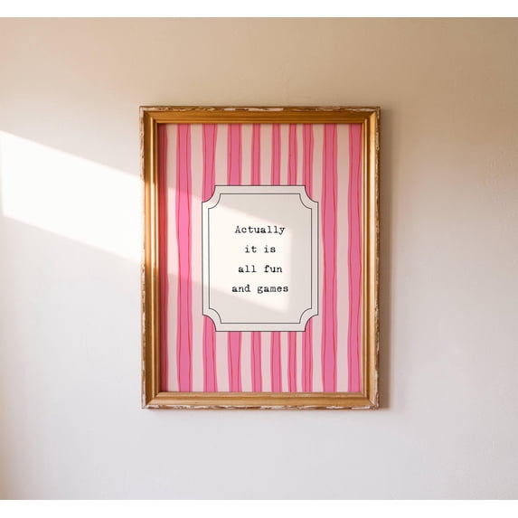 Actually It Is All Fun And Games Poster Retro Pink Wall Art, Poster ...