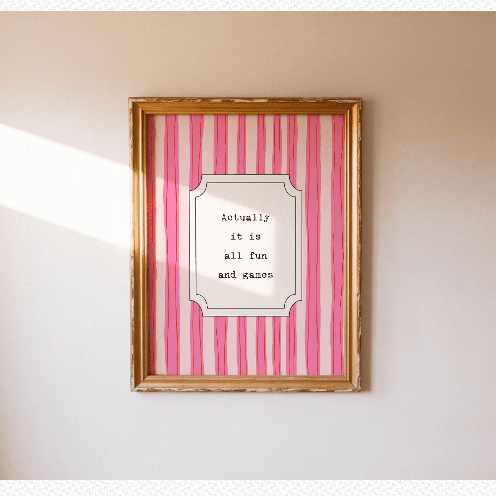 Actually It Is All Fun And Games Poster , Retro Pink Wall Art, Poster ...