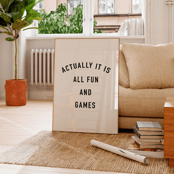 Actually It Is All Fun And Games Poster, Retro Trendy Wall Art, Poster ...