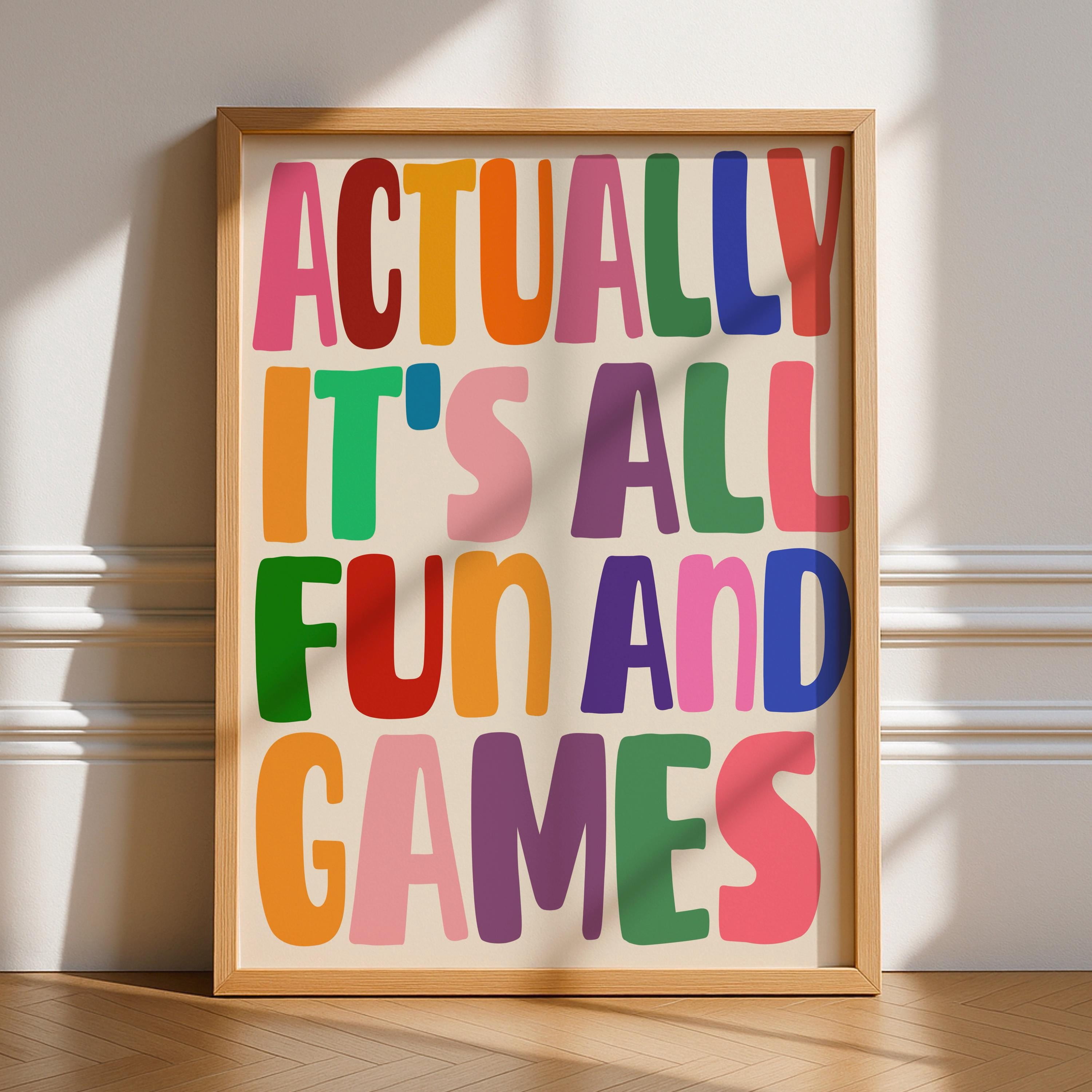 Actually It's All Fun And Games Print Poster Vintage Style Wall Decor ...