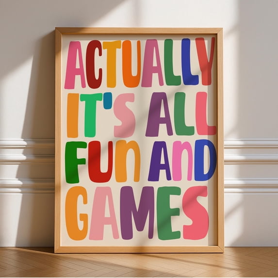 Actually It's All Fun And Games Print Poster Vintage Style Wall Decor ...