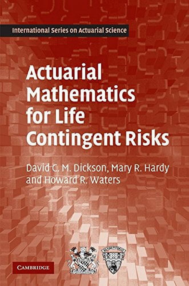 Pre-Owned Actuarial Mathematics for Life Contingent Risks ...