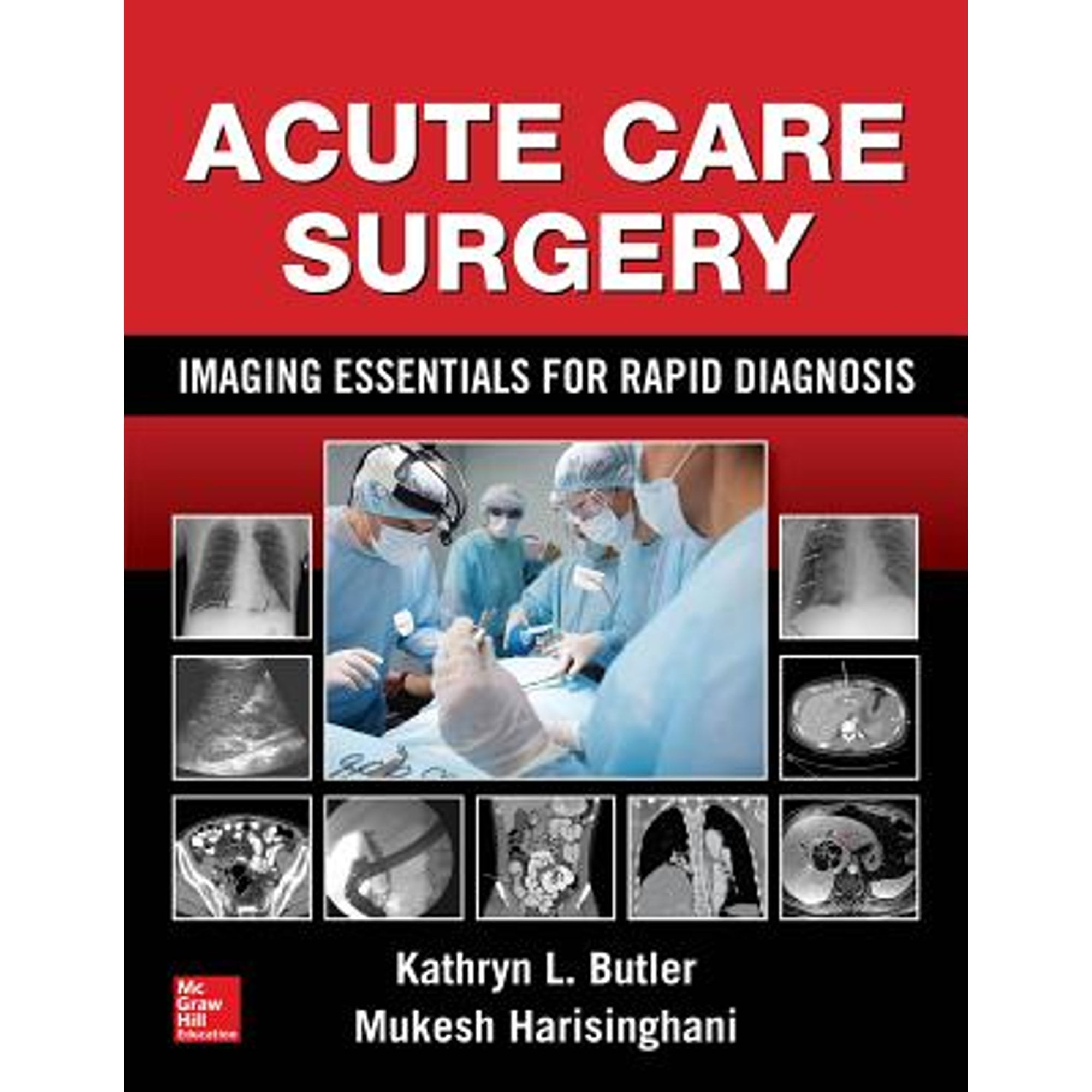 Pre-Owned Acute Care Surgery: Imaging Essentials for Rapid Diagnosis ...