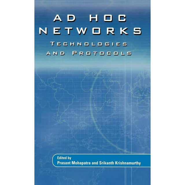 Ad HOC Networks : Technologies and Protocols (Hardcover) - Walmart.com