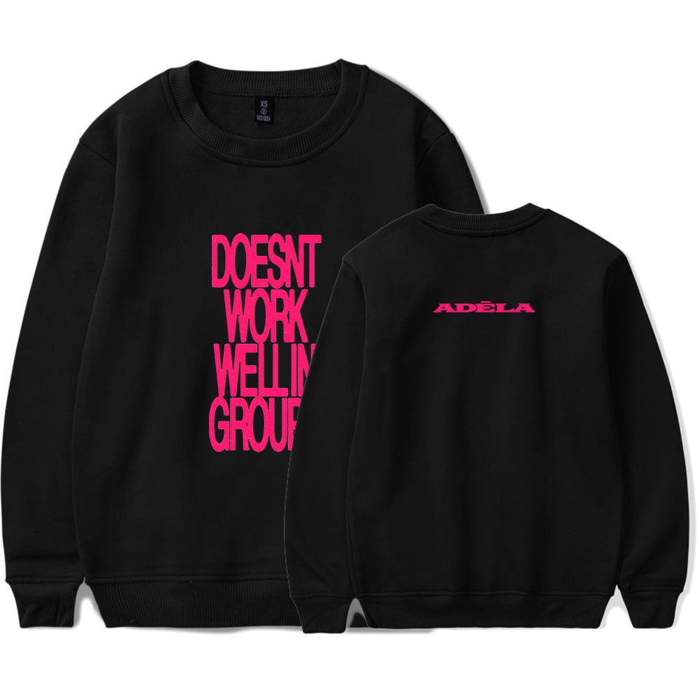 Adéla Merch Doesn't Work Well In Groups Crewneck Sweatshirt Merch Casual Sweatshirt Unisex ...
