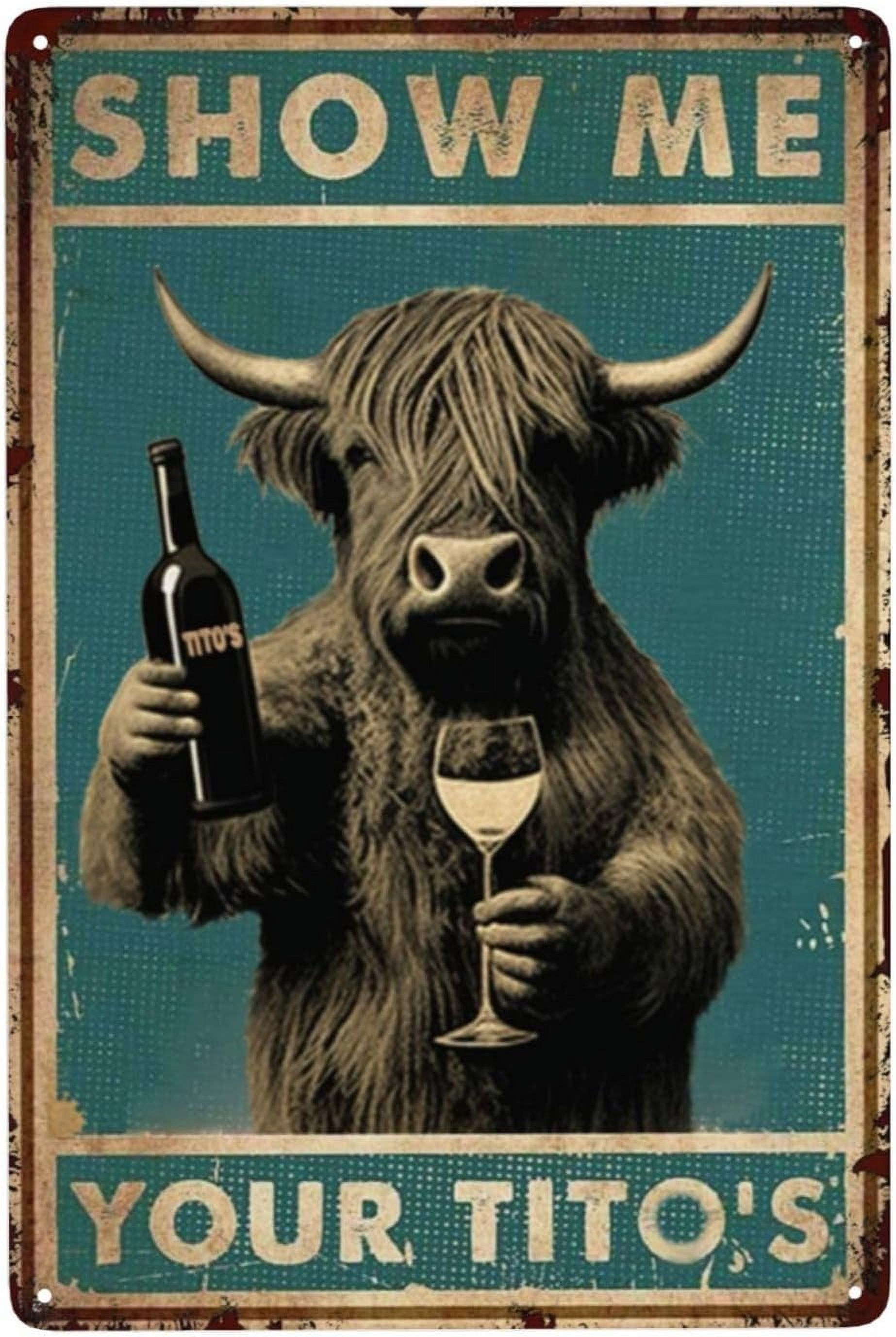 Adale Show Me Your Titos Cow Sign Funny Bar Signs Vintage Cow Metal ...
