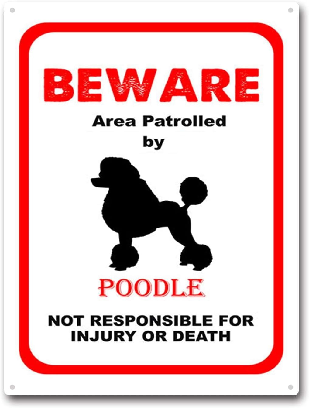 Adale Tin Sign Beware Area Patrolled by Poodle Dog Notice Safety Room ...