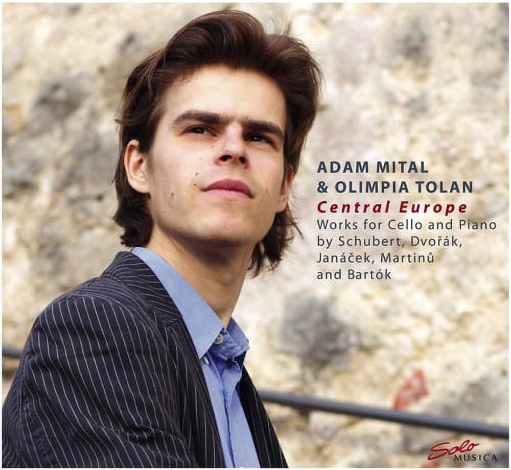 Adam Mital - Central Europe: Works for Cello & Piano - Music ...