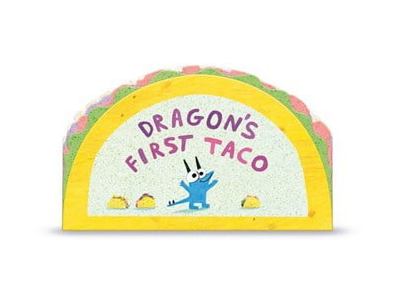 Adam Rubin: Dragon's First Taco (from the Creators of Dragons Love ...