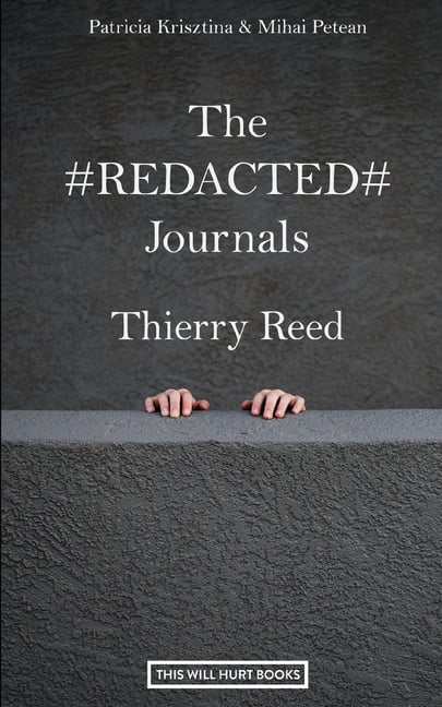 Adam's Legacies: The #REDACTED# Journals - Thierry Reed (Series #1 ...