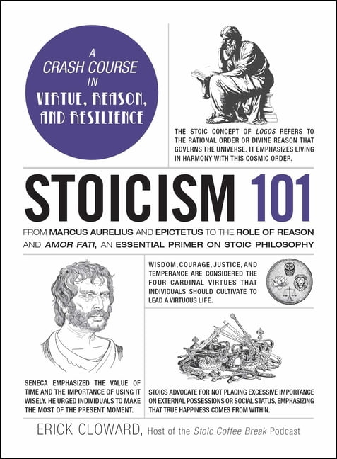 Adams 101 Series: Stoicism 101 : From Marcus Aurelius and Epictetus to ...