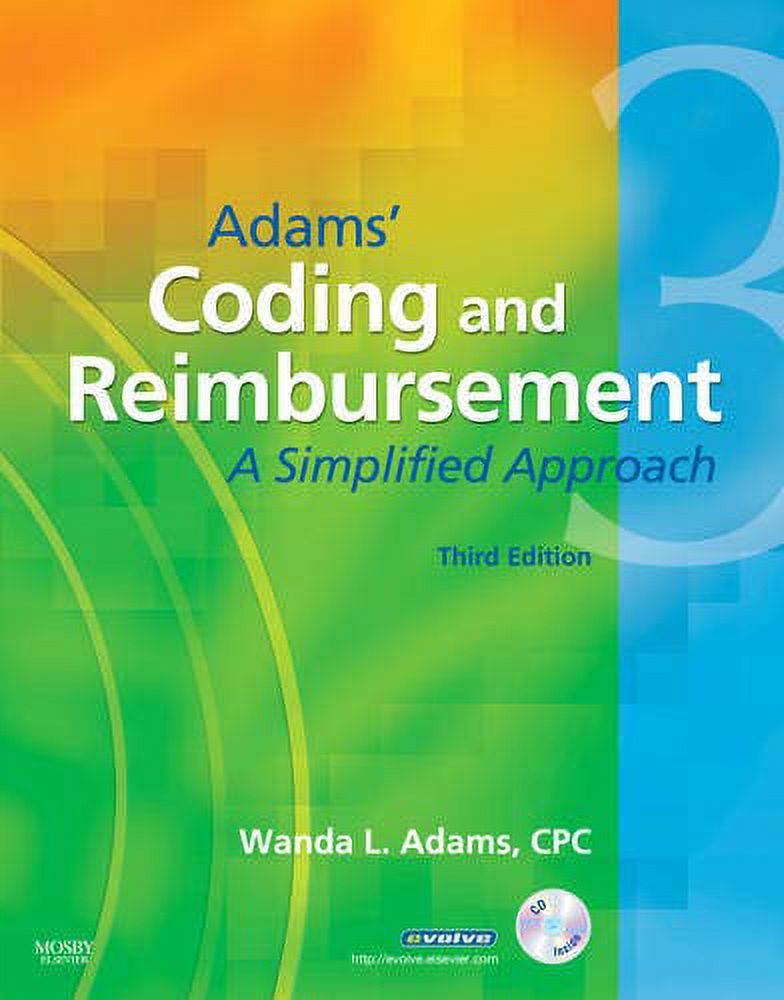 Adams* Coding and Reimbursement: A Simplified Approach (Adams* Coding & Reimbursement) - Walmart.com