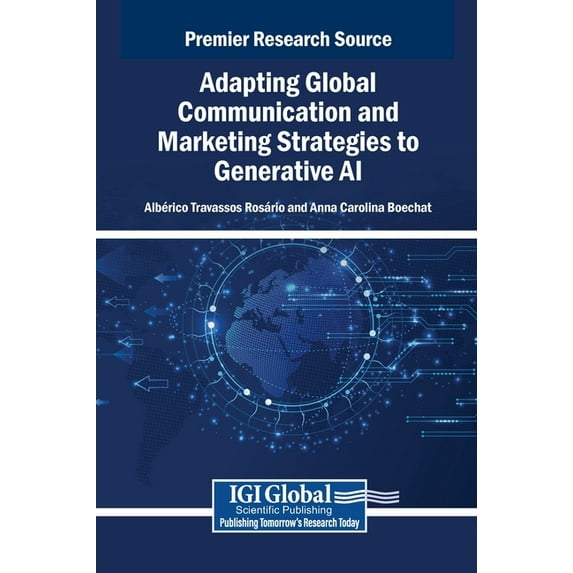 Adapting Global Communication and Marketing Strategies to Generative AI ...