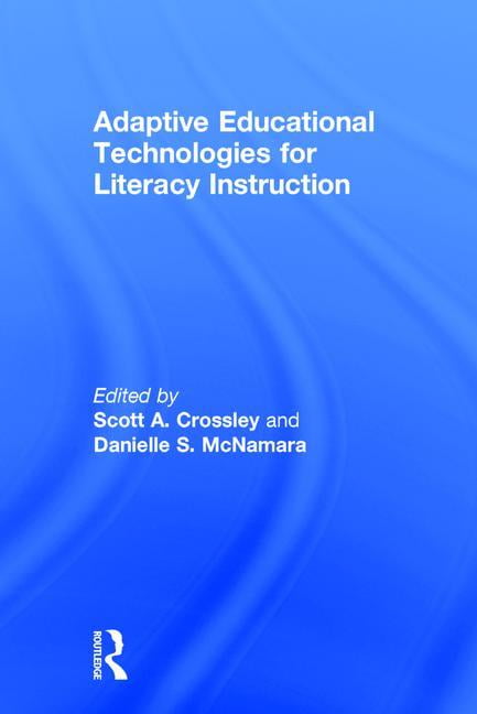 Adaptive Educational Technologies for Literacy Instruction (Hardcover ...