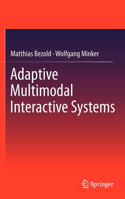 Adaptive Multimodal Interactive Systems Hardcover