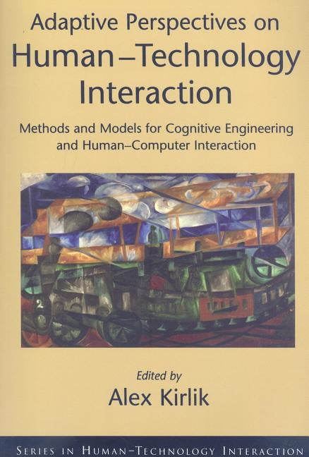 Adaptive Perspectives on Human-Technology Interaction : Methods and ...