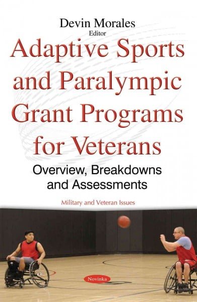 Pre-Owned Adaptive Sports and Paralympic Grant Programs for Veterans ...