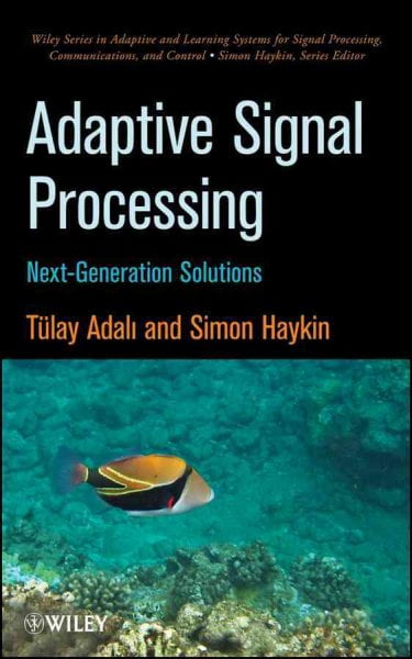 Pre-Owned Adaptive and Cognitive Dynamic Systems: Adaptive Signal ...