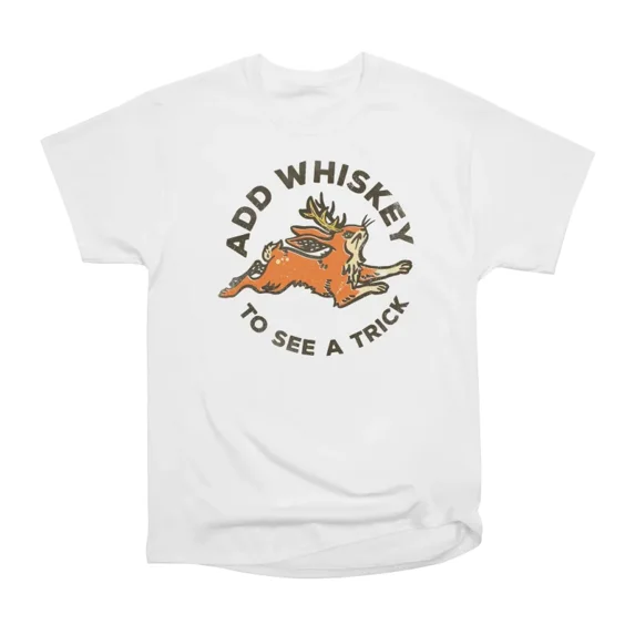 Add Whiskey To See A Trick Funny Cute Jackalope Design T-Shirt Tee Gift ...