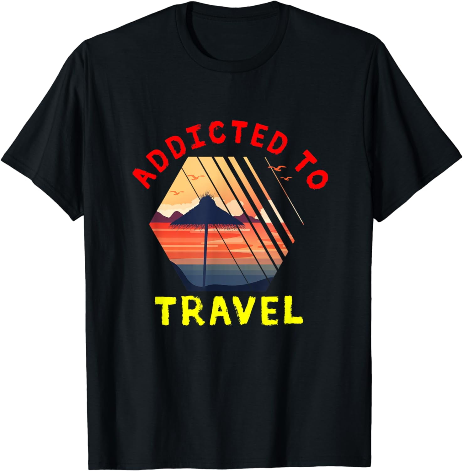 Addicted To Travel Funny Family Vacation T-Shirt - Walmart.com