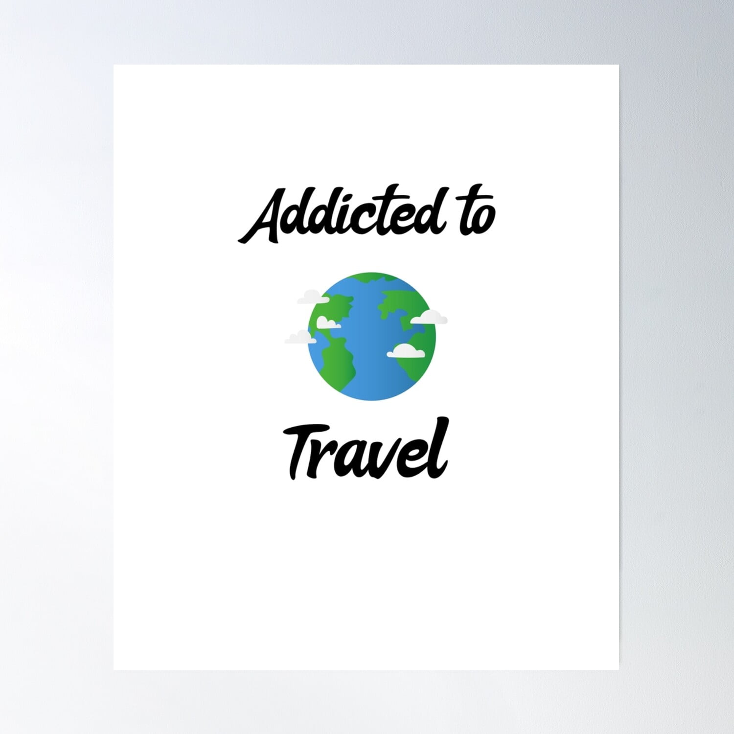 Addicted To Travel Poster Wall Art Home Decor Cute Birthday Gift ...