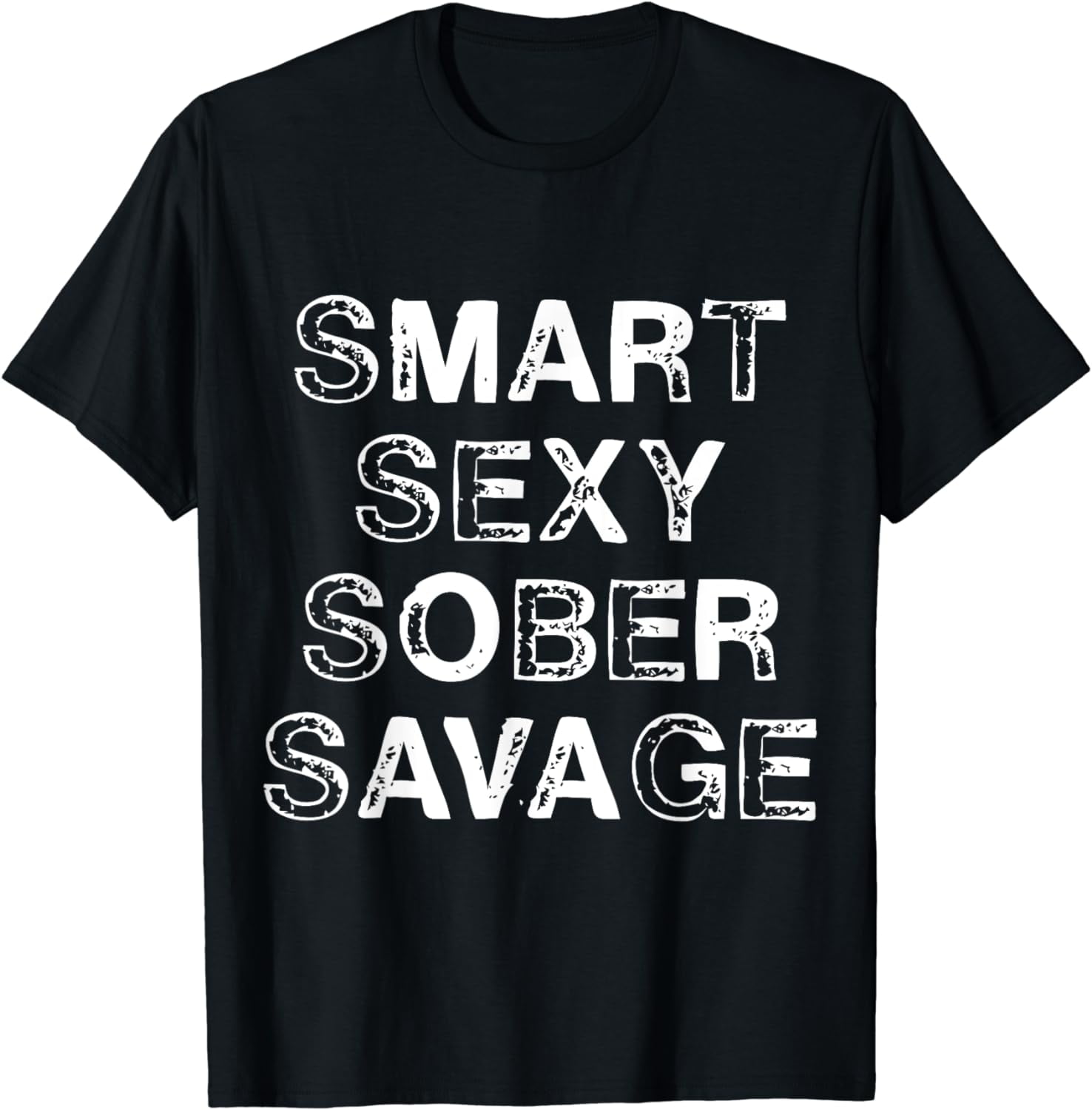 Addiction Awareness Month Funny Sobriety Recovery Quote T-Shirt ...