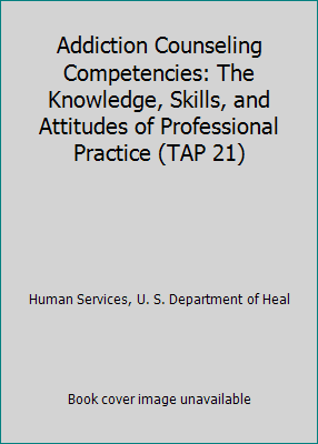 Pre-Owned Addiction Counseling Competencies: The Knowledge, Skills, and ...