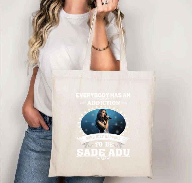 Addiction Mine Sade Adu Soul Singer Fan Tote Bag, a gift just for you ...