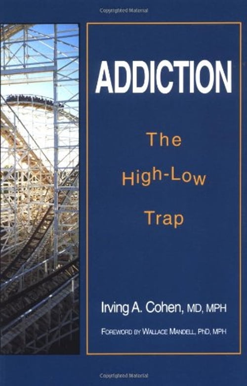 Pre-Owned Addiction: The High-Low Trap (Paperback) 0929173104 ...