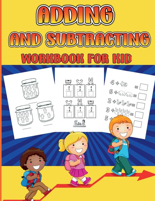Adding and Subtracting Workbook for Kid: Math Facts with Addition and ...