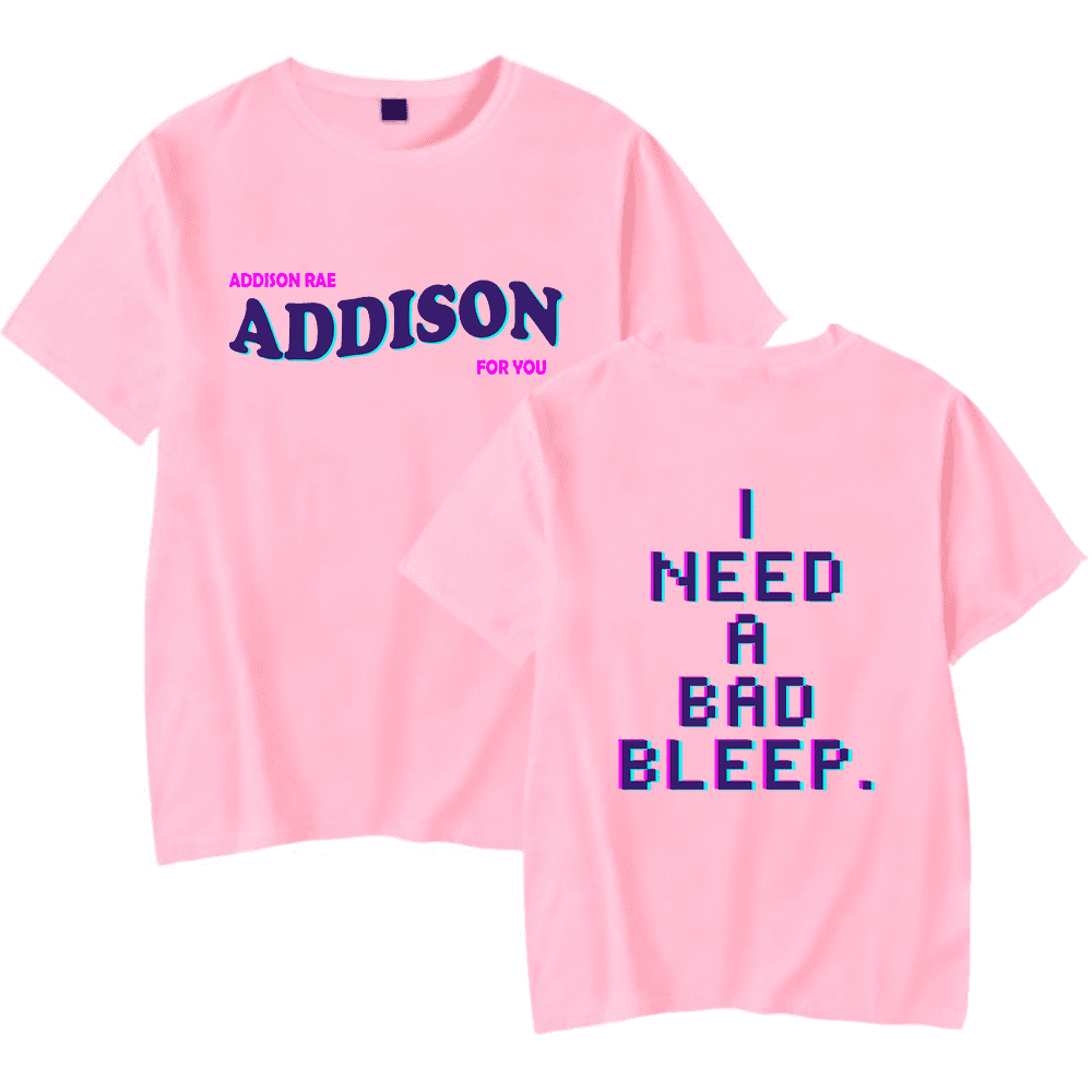 Addison Rae Merch I Need a Bad Bleep T-shirt Men Women Fashion Casual Short Sleeve Graphic Tee ...